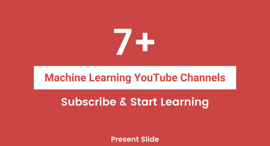 Best Machine Learning YouTube Channels [2024 Updated]