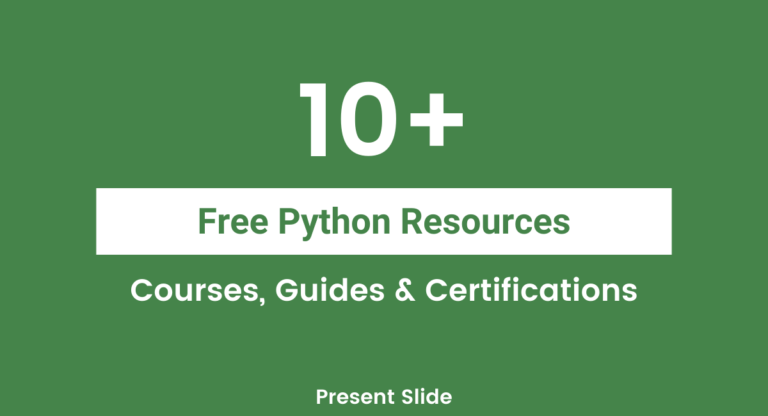 Free Python Courses, Tutorials & Certifications [2024] - Present Slide