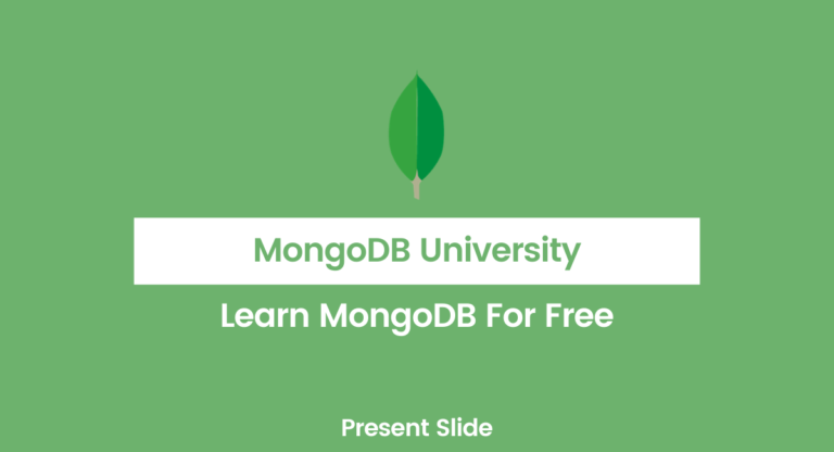 Mongodb University Learn Mongodb For Free Present Slide